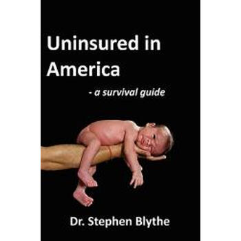 【】Uninsured in America: A Survival