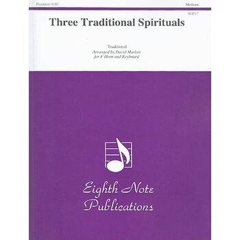 【】Three Traditional Spirituals: F Horn and