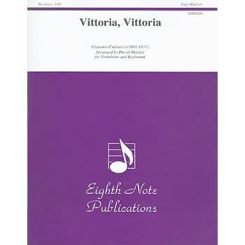 【】Vittoria, Vittoria: Trombone an