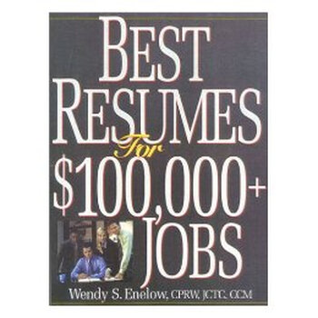 【】Best Resumes for $100,000+ Jobs