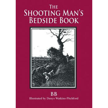 【】The Shooting Man's Bedside Book