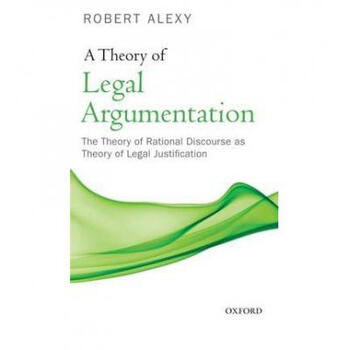 A Theory of Legal Argumentation