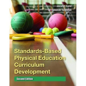 Standards-Based Physical Education Curriculu...