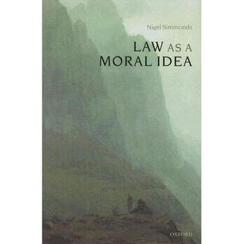 Law as a Moral Idea