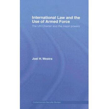 International Law and the Use of Armed Force...