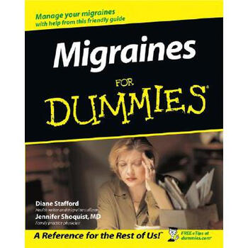 Migraines For Dummies [Wiley公共健康]
