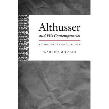 Althusser and His Contemporaries: Philosophy...