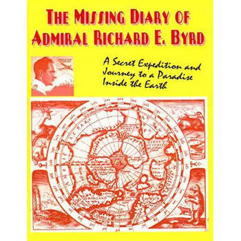The Missing Diary Of Admiral Richard E. Byrd