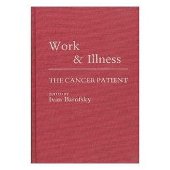 【】Work and Illness: The Cancer