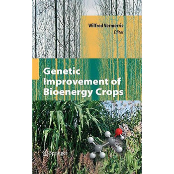 【】Genetic Improvement of Bioenergy