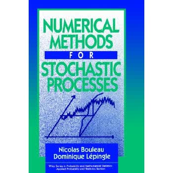 【】Numerical Methods For Stochasti