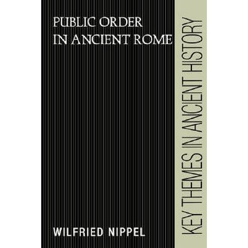 【】Public Order in Ancient Rome