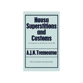 【】Hausa Superstitions and Customs