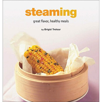 【】Steaming: Great Flavor, Healthy