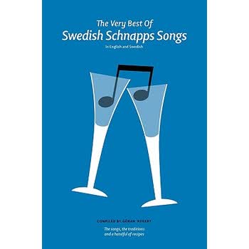【】Swedish Schnapps Songs