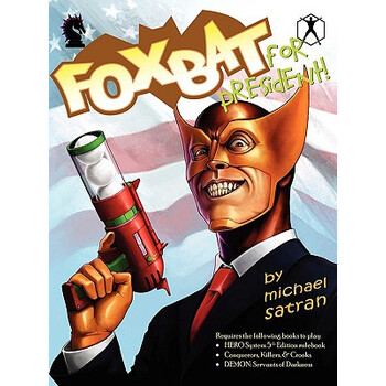 【】Foxbat for President