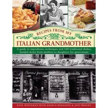 【】Recipes from My Italian Grandmother: A