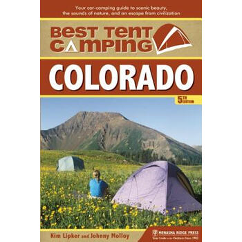 【】Best Tent Camping: Colorado: You