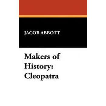 【】Makers of History: Cleopatra