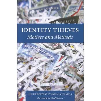 【】Identity Thieves: Motives an