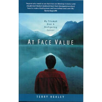 【】At Face Value: My Triumph Over a