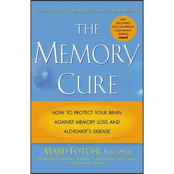 The Memory Cure: How to Protect Your Brain A...