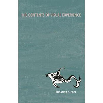 The Contents of Visual Experience