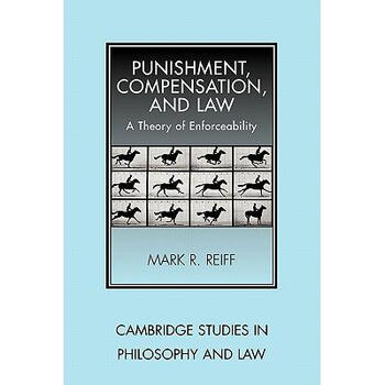 Punishment, Compensation, and Law: A Theory ...