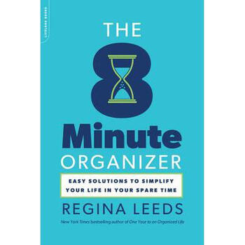 The 8 Minute Organizer: Easy Solutions to Si...