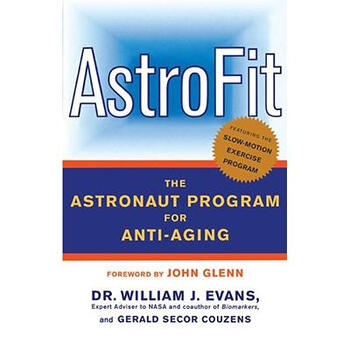 Astrofit: The Astronaut Program for Anti-Aging