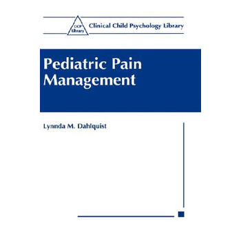 【】Pediatric Pain Management