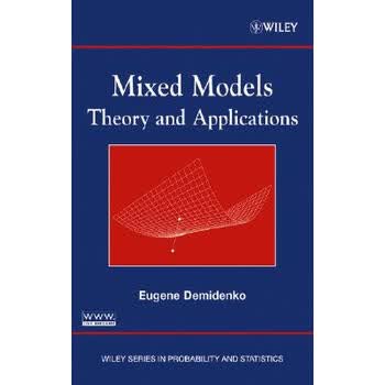 【】Mixed Models: Theory And