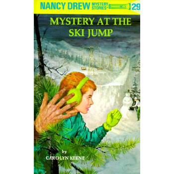 【】Nancy Drew 29: Mystery at the Ski