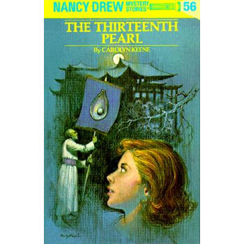 【】Nancy Drew 56: The Thirteenth