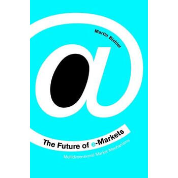 【】The Future of E-Markets: