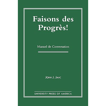 【】Faisons Des Progres!: Manuel d
