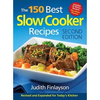 【】The 150 Best Slow Cooker Recipes