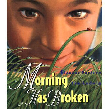 【】Morning Has Broken