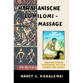 【】Hawaiianische Lomilomi Massage