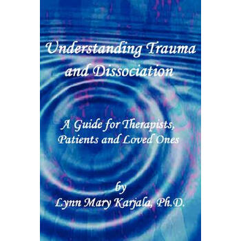 【】Understanding Trauma and
