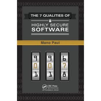 【】The 7 Qualities of Highly Secu