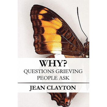 【】Why? Questions Grieving People