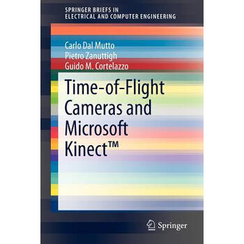 【】Time-Of-Flight Cameras and Microsoft