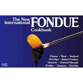 【】The New International Fondue