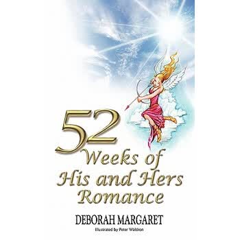 【】52 Weeks of His and Hers Romance