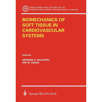 【】Biomechanics of Soft Tissue in