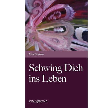 【】Schwing Dich Ins Leben