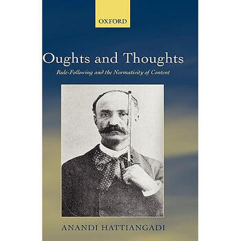 Oughts and Thoughts: Rule-Following and the ...