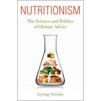 Nutritionism: The Science and Politics of Di...