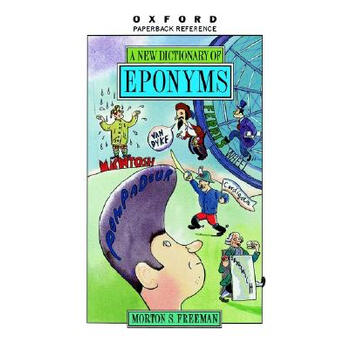 【】A New Dictionary of Eponyms